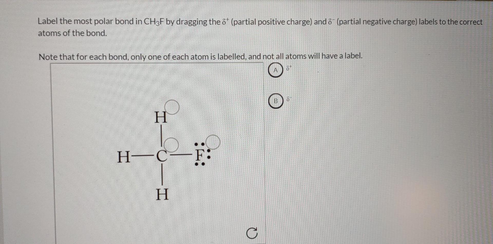Solved Label the most polar bond in CH3F by dragging the o+ | Chegg.com