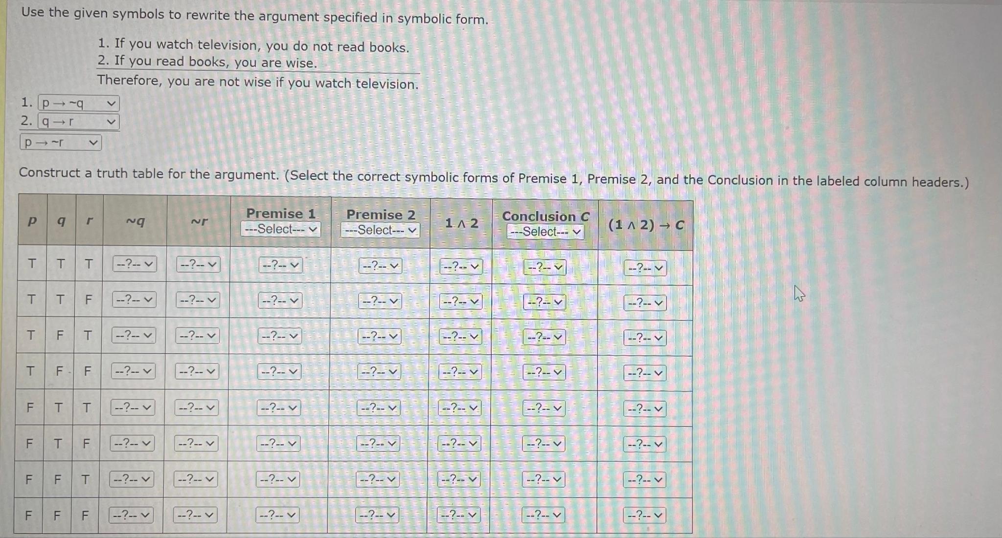 Solved Use the given symbols to rewrite the argument | Chegg.com