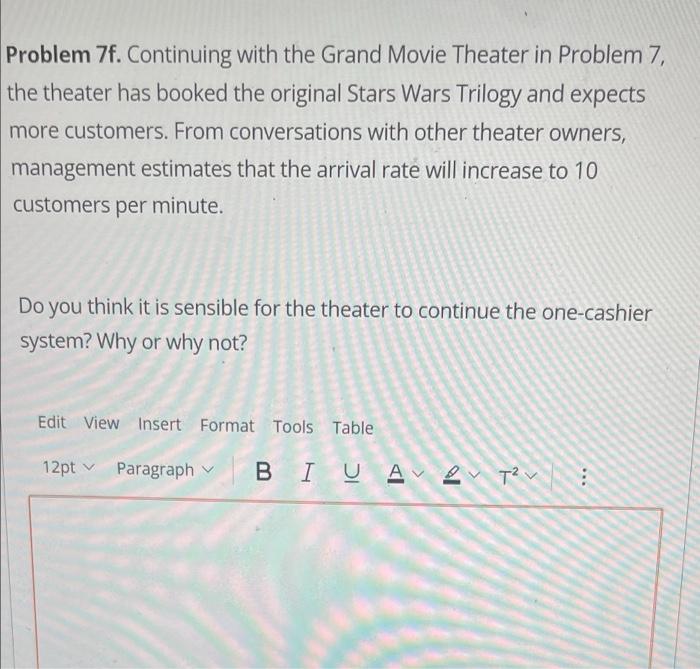 Solved Problem 7. The Grand Movie Theater has one box office | Chegg.com