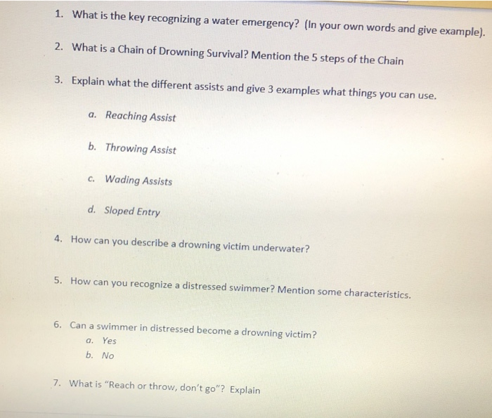 Solved 1. What is the key recognizing a water emergency? (In | Chegg.com