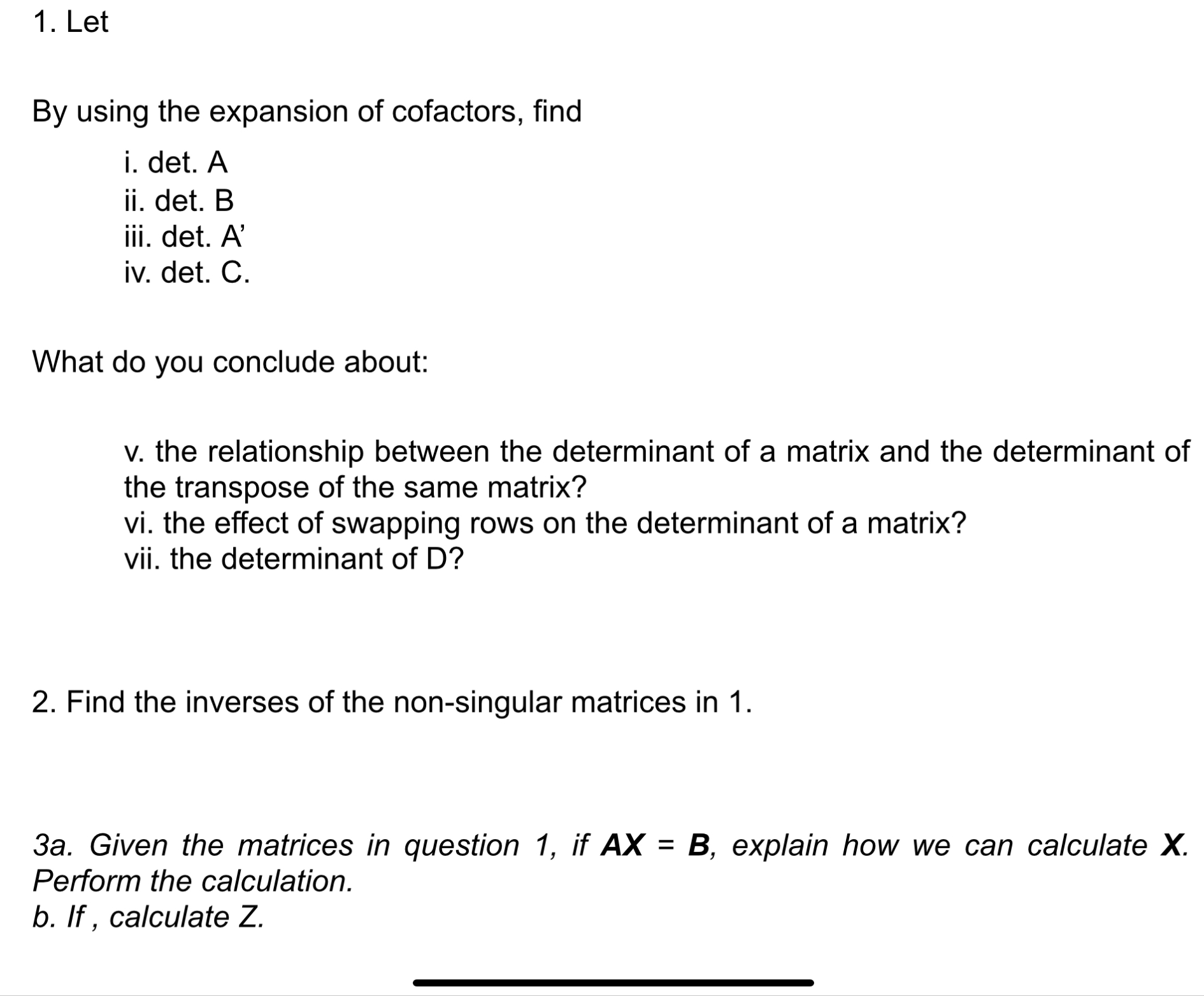 LetBy using the expansion of cofactors, findi. ﻿det. | Chegg.com
