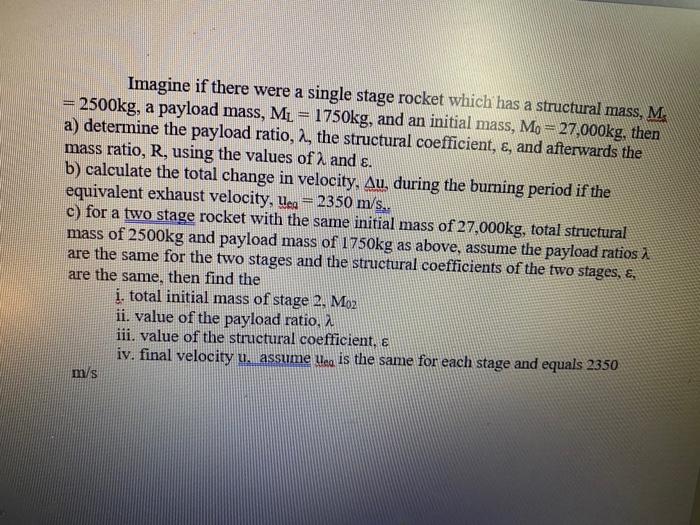 Solved Imagine if there were a single stage rocket which has | Chegg.com
