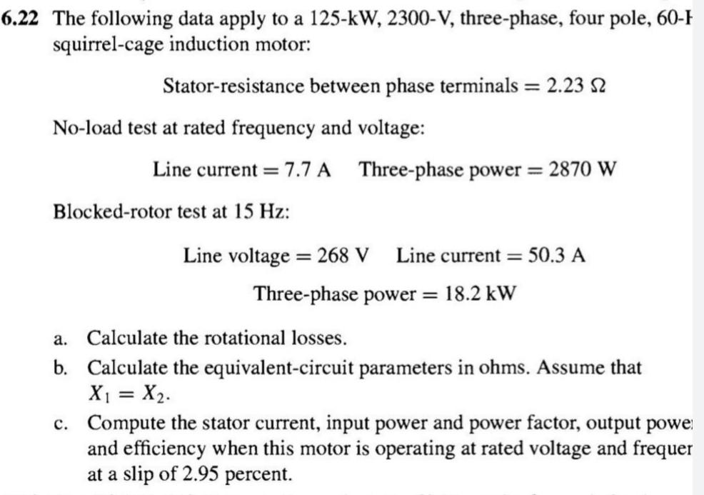 Solved 6.22 The following data apply to a 125-kW, 2300-V, | Chegg.com