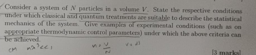 Solved Consider a system of N ﻿particles in a volume V. | Chegg.com