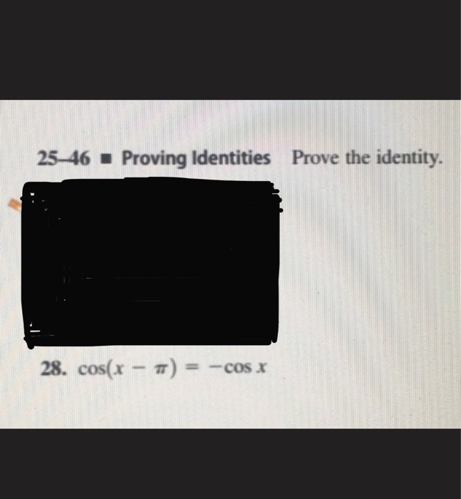 Solved 25–46 Proving Identities Prove the identity. 28. | Chegg.com