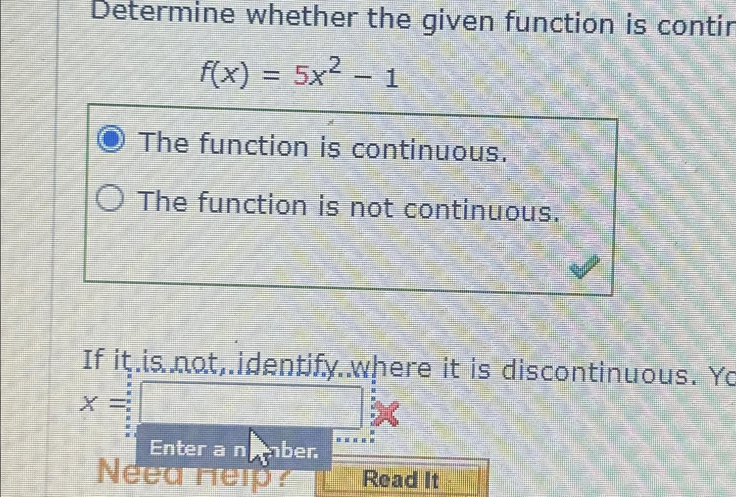 Solved Determine whether the given function is | Chegg.com