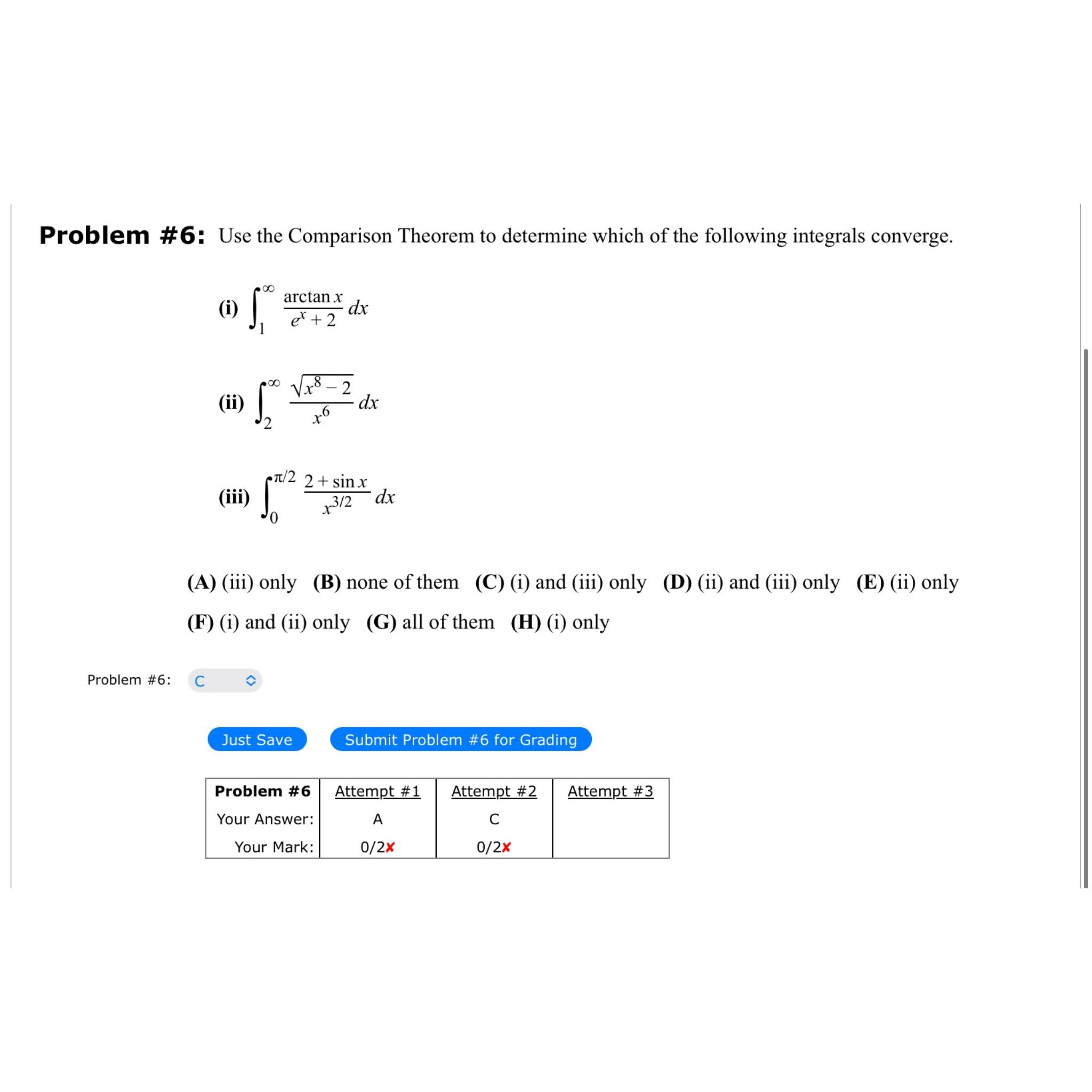 Solved Problem # 6: Use the Comparison Theorem to determine | Chegg.com