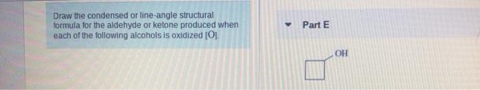 Solved Draw the condensed or line-angle structural formula | Chegg.com