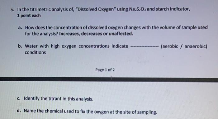 Solved 5. In the titrimetric analysis of, "Dissolved Oxygen" | Chegg.com