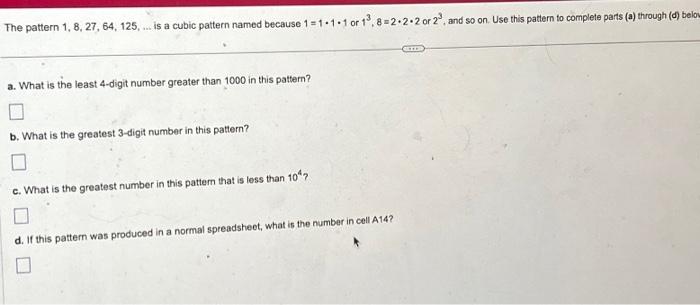 Solved The pattern 1,8,27,64,125, ... is a cubic pattern | Chegg.com