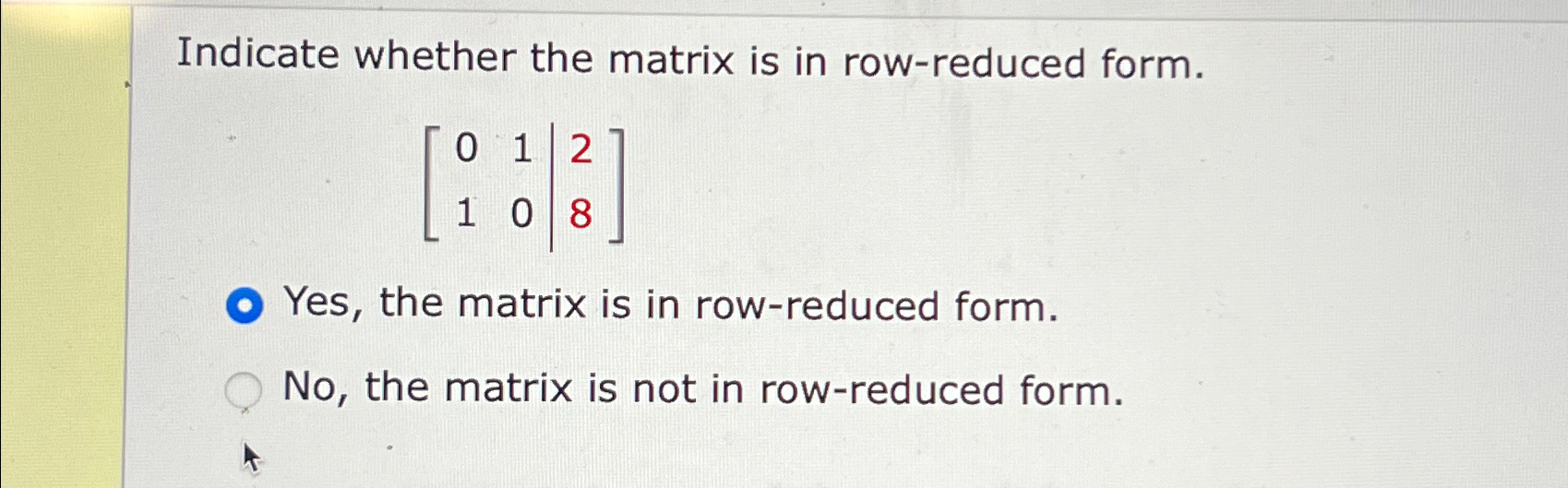Solved Indicate whether the matrix is in row-reduced | Chegg.com