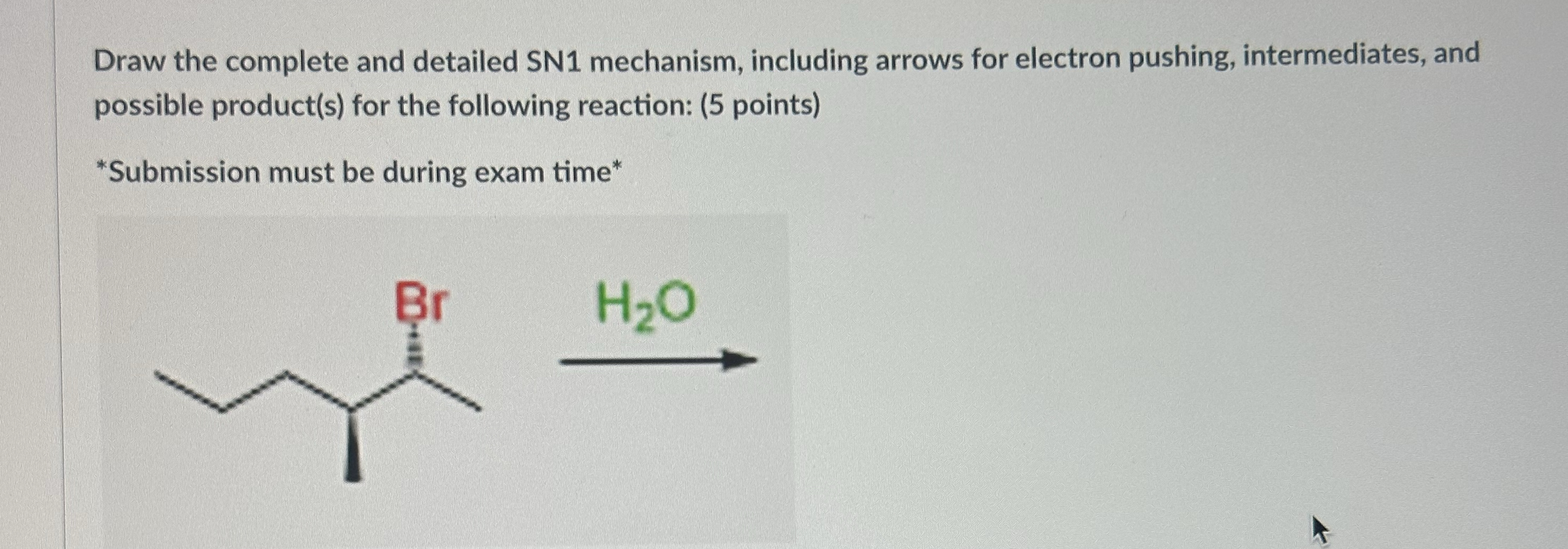 Solved Draw the complete and detailed SN1 ﻿mechanism, | Chegg.com