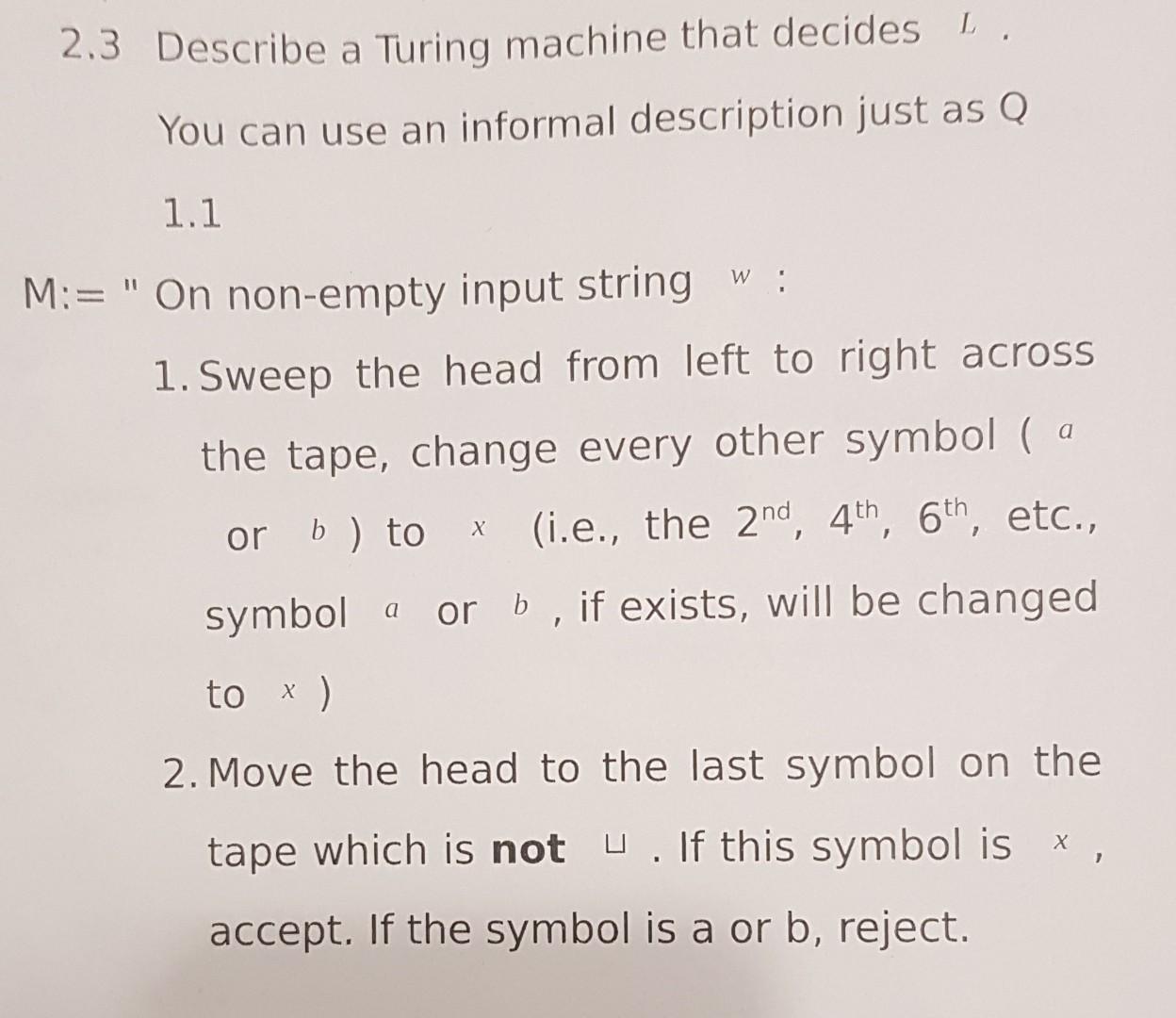 Solved 2.3 Describe a Turing machine that decides 1, You can | Chegg.com