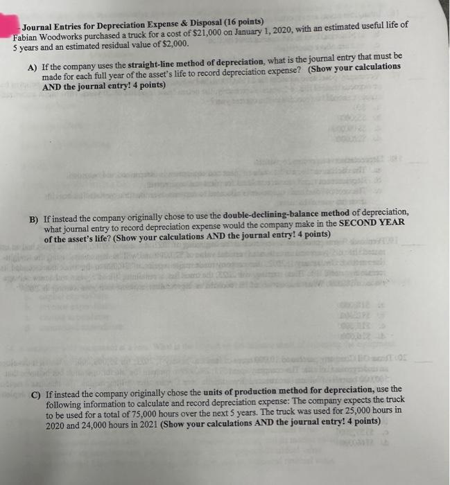 Solved Journal Entries for Depreciation Expense \& Disposal | Chegg.com