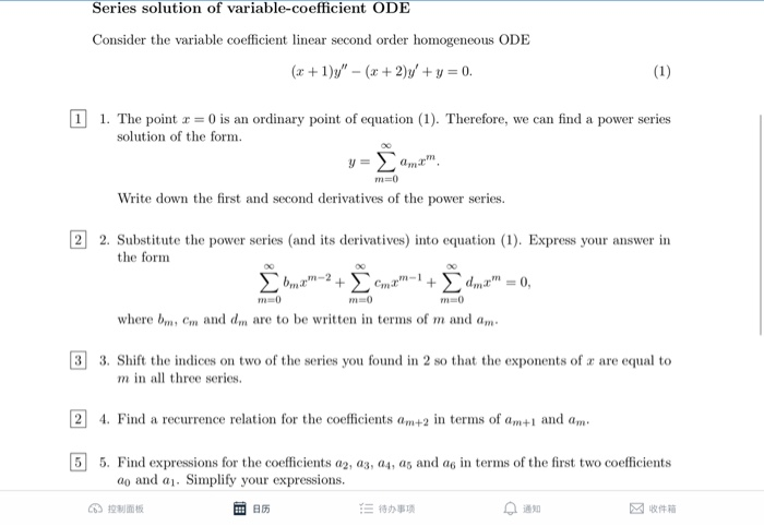 Solved Series solution of variable-coefficient ODE Consider | Chegg.com