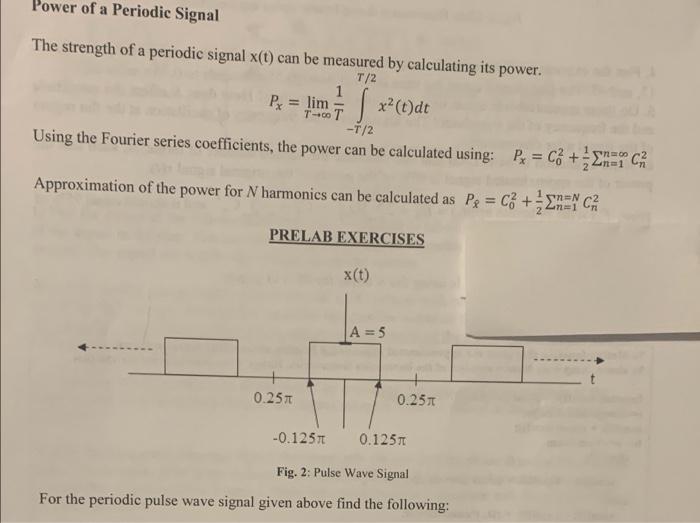 Power of a Periodic Signal The strength of a periodic | Chegg.com
