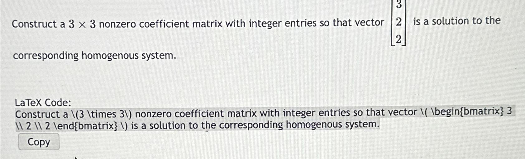 Solved Construct A 3×3 ﻿nonzero Coefficient Matrix With