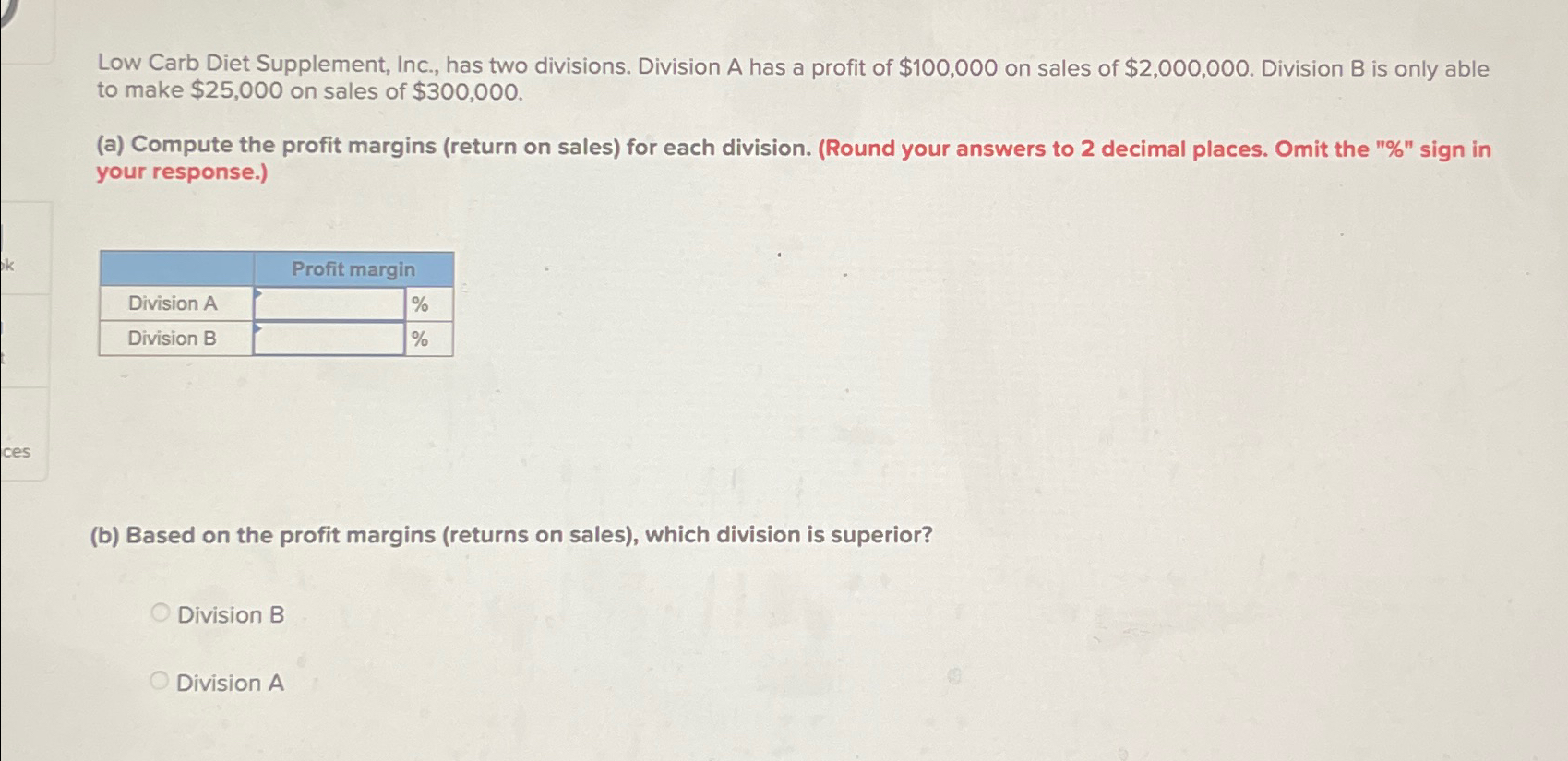Solved Low Carb Diet Supplement, Inc., has two divisions. | Chegg.com