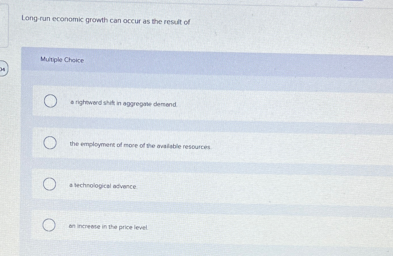 Solved Long-run economic growth can occur as the result | Chegg.com