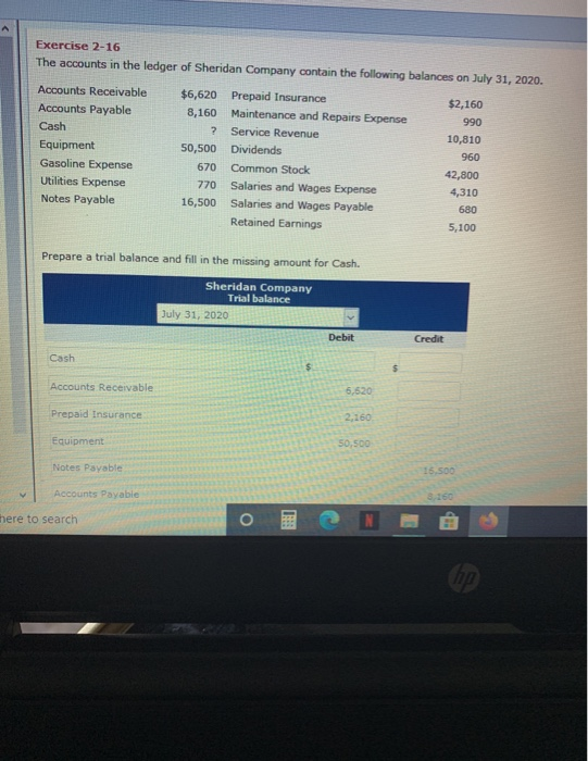 Solved A Exercise 2-16 The accounts in the ledger of | Chegg.com