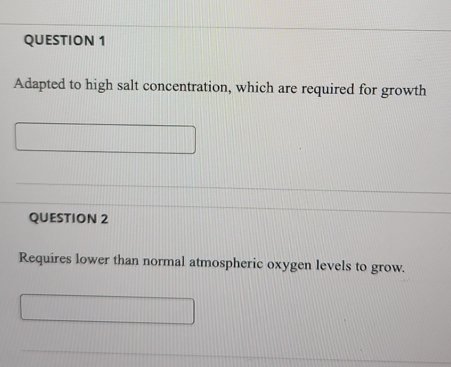 Solved QUESTION 1Adapted to high salt concentration, which | Chegg.com