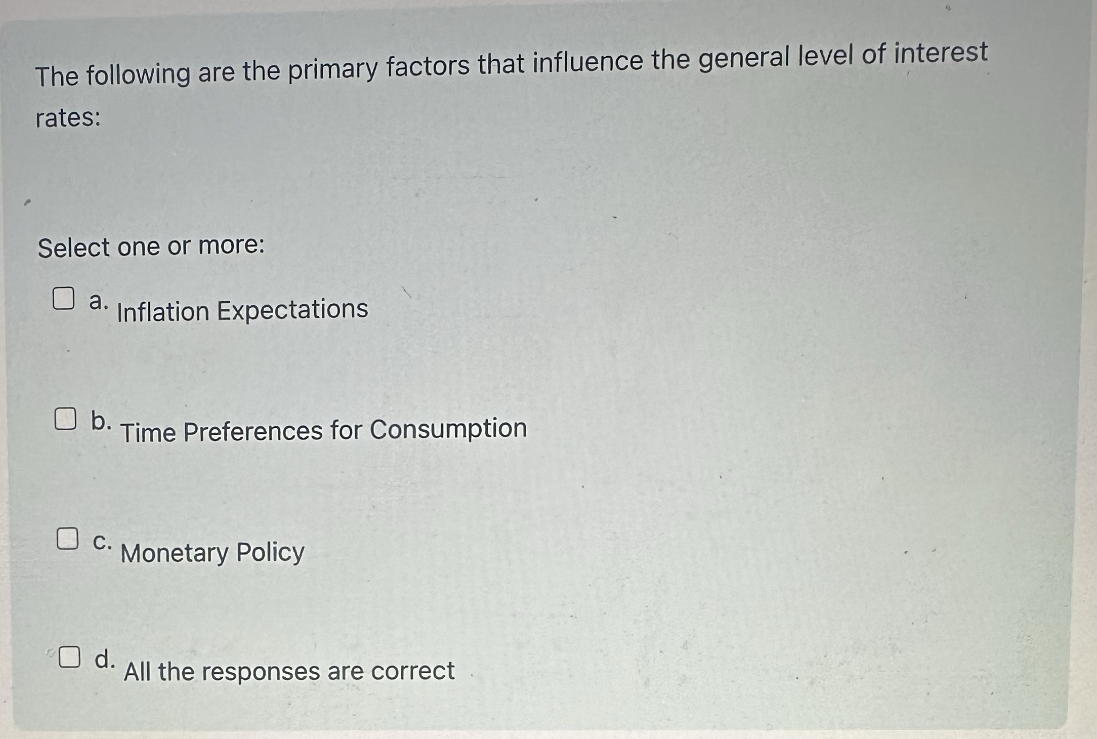 Solved The following are the primary factors that influence | Chegg.com