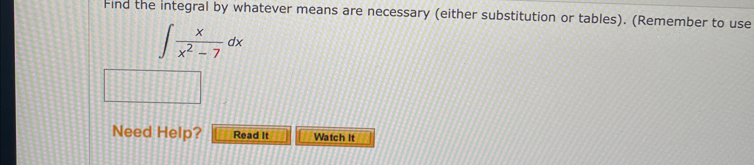 Solved Find the integral by whatever means are necessary | Chegg.com