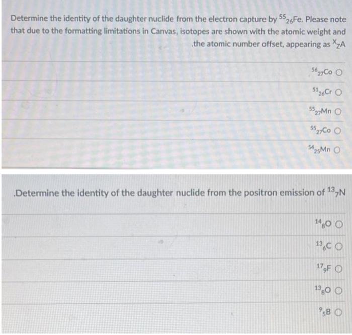 Solved Determine the identity of the daughter nuclide from | Chegg.com