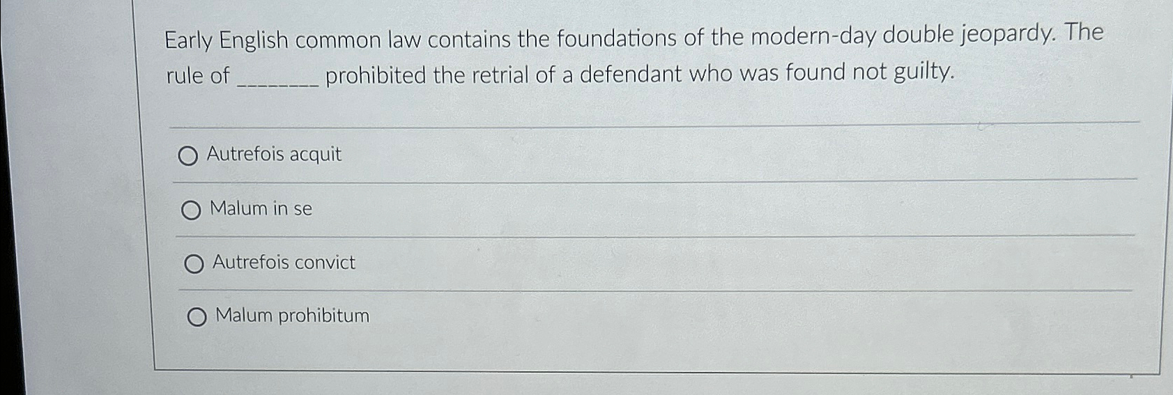 Solved Early English common law contains the foundations of | Chegg.com