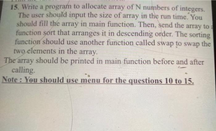 Solved 15. Write a program to allocate array of N numbers of | Chegg.com