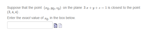 Solved Suppose that the point (x0,y0,z0) ﻿on the plane | Chegg.com