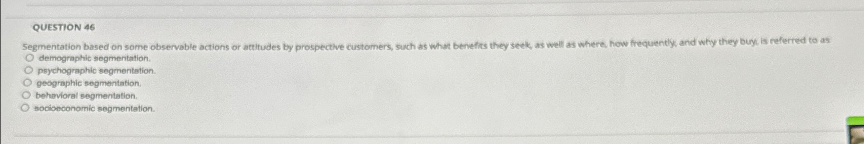 Solved QUESTION 46Segmentation based on some observable | Chegg.com