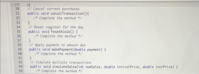 Solved ogram Specifications Write a SelfPaykiosk class to | Chegg.com