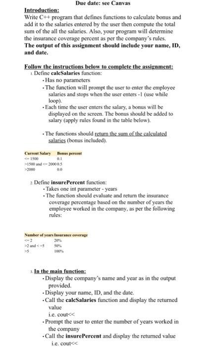 Solved Due date: see Canvas Introduction: Write C++ program | Chegg.com