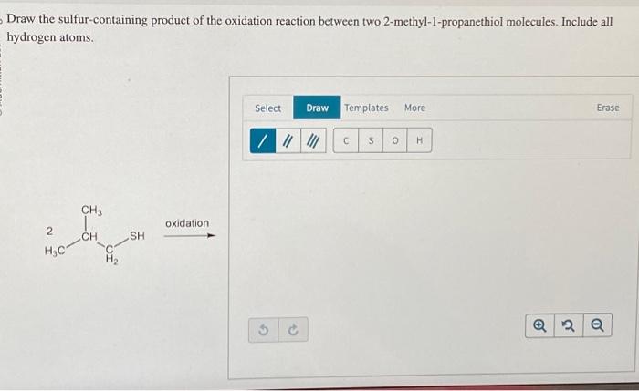 Solved Draw the sulfur-containing product of the oxidation | Chegg.com