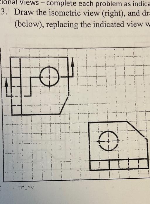 Solved could u draw the isometric view and draw and label | Chegg.com