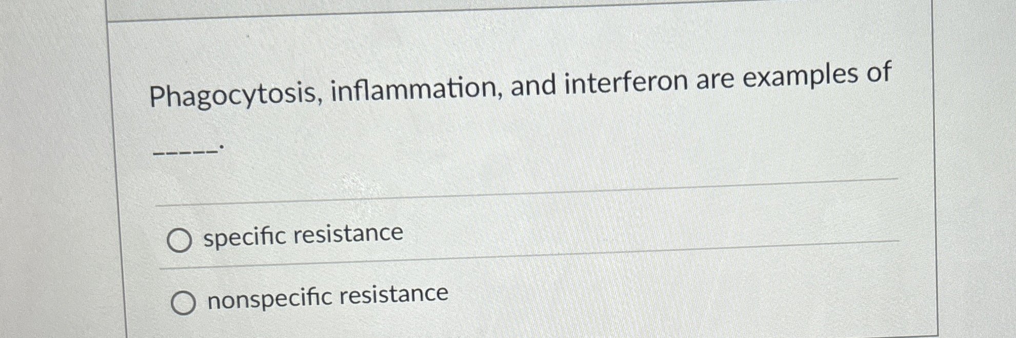 Solved Phagocytosis, inflammation, and interferon are | Chegg.com