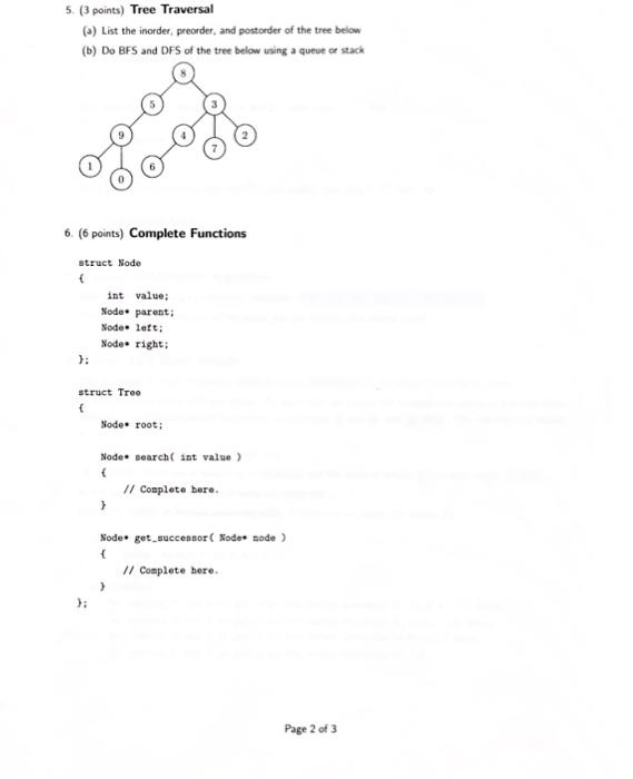 Solved 5. (3 points) Tree Traversal (a) List the inorder, | Chegg.com