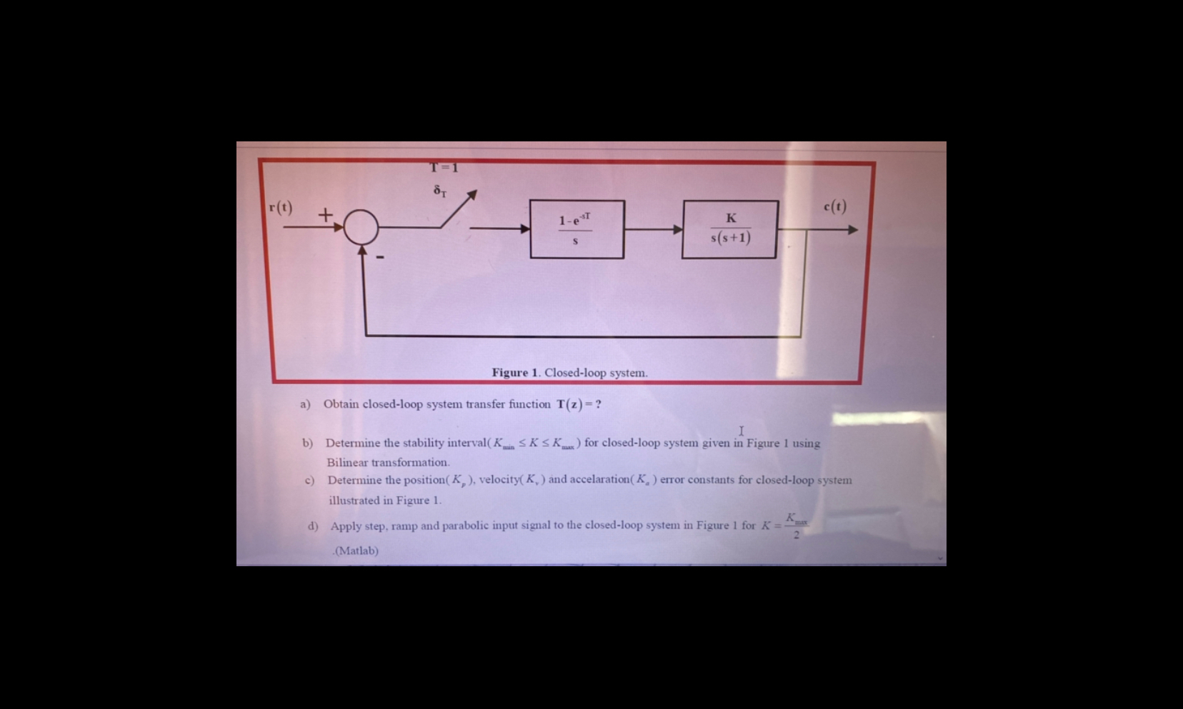 Solved a) ﻿Obtain closed-loop system transfer function | Chegg.com