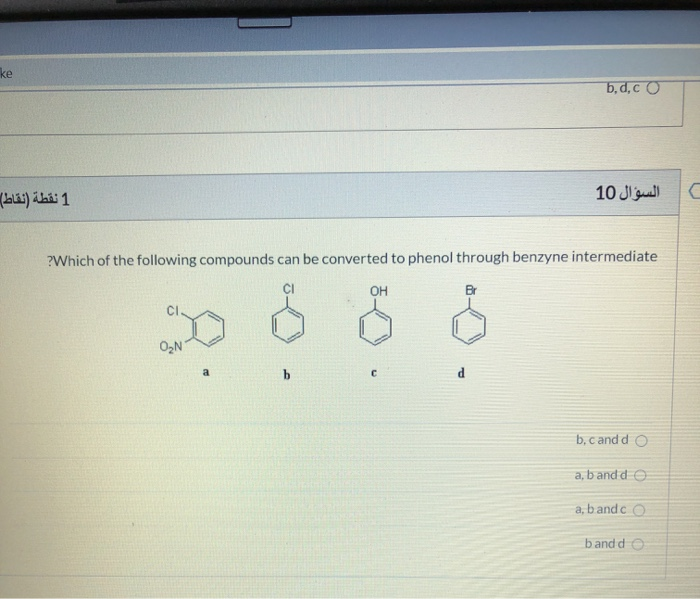 Solved ke b,d,co 1 نقطة (نقاط) السؤال 10 ? Which of the | Chegg.com