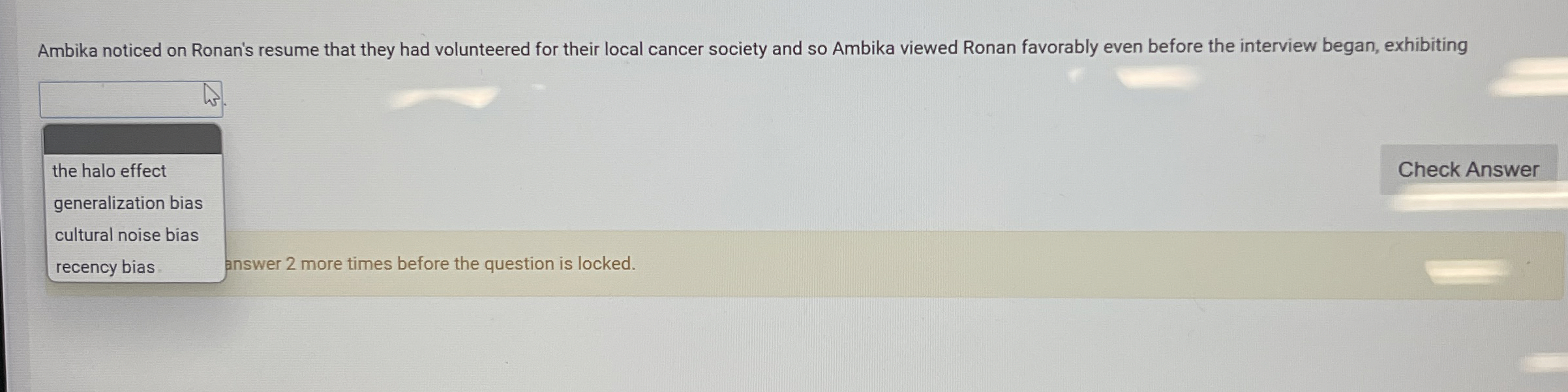 Solved Ambika noticed on Ronan's resume that they had | Chegg.com