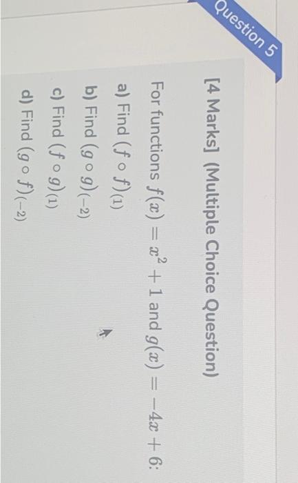 Solved For functions f(x)=x2+1 and g(x)=−4x+6 : a) Find | Chegg.com