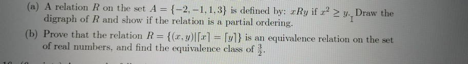 Solved (a) A relation R on the set A = (-2,-1,1.3} is | Chegg.com