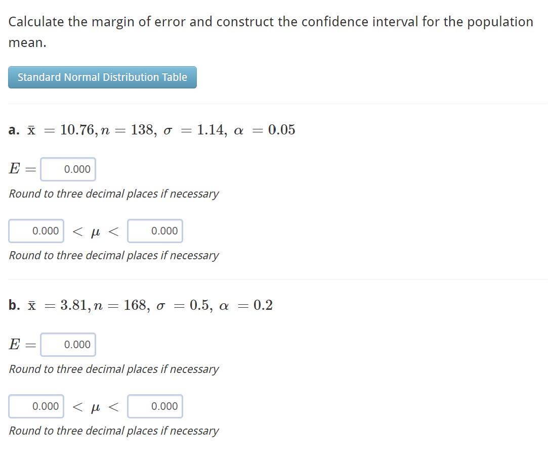 Solved Calculate the margin of error and construct the | Chegg.com
