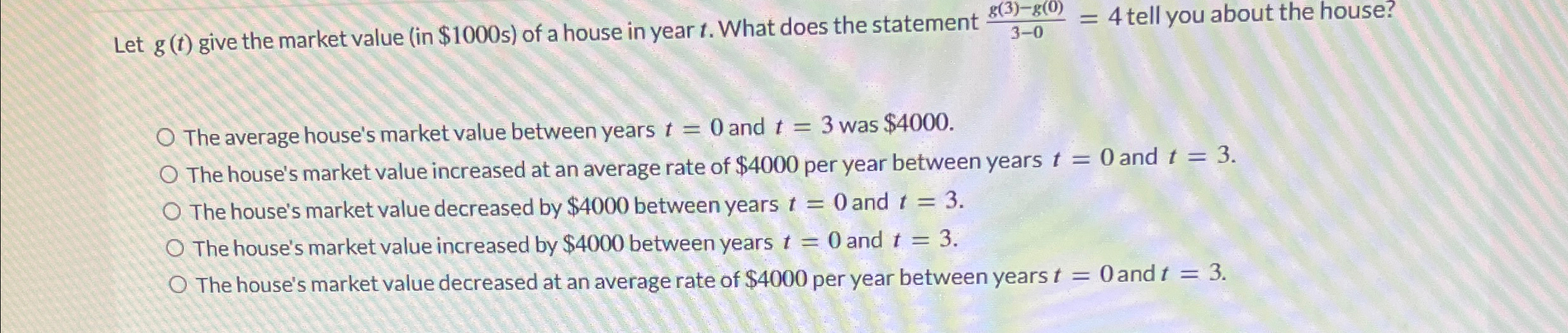 Solved Let g(t) ﻿give the market value (in $1000 ﻿s) ﻿of a | Chegg.com