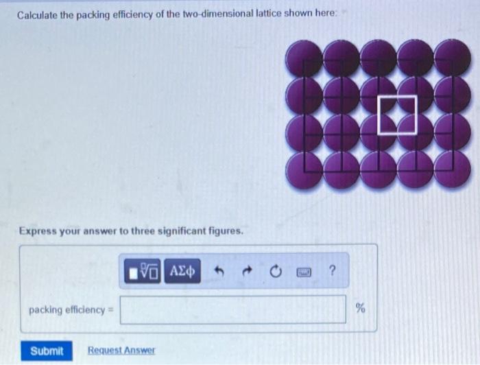 Solved Calculate the packing efficiency of the | Chegg.com