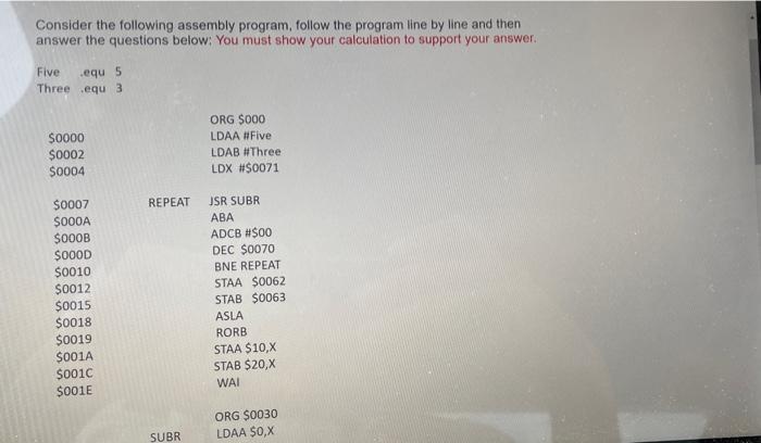 Solved Consider the following assembly program, follow the | Chegg.com