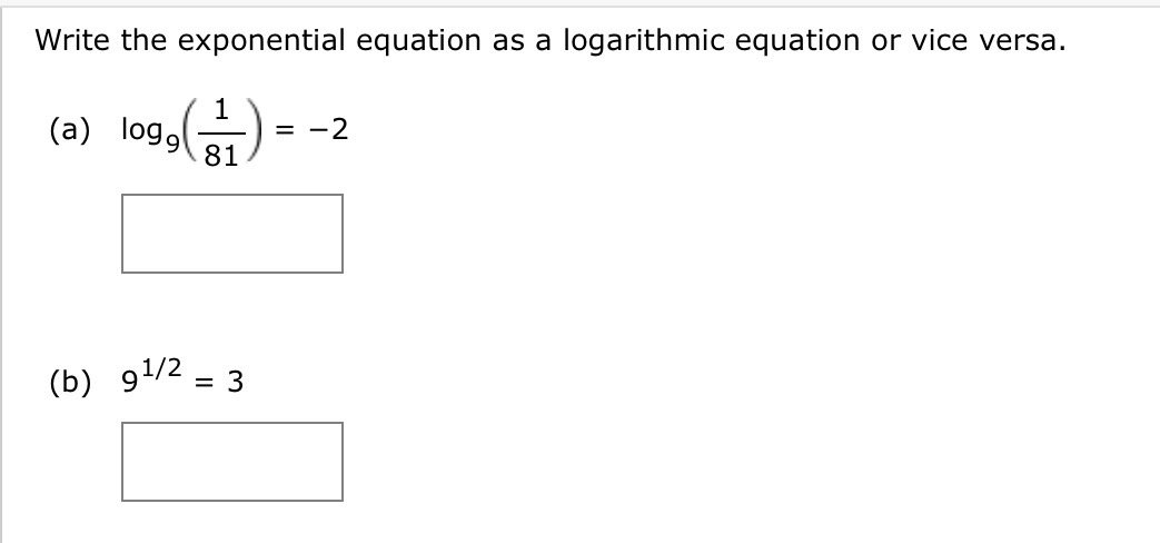 Solved Write the exponential equation as a logarithmic | Chegg.com