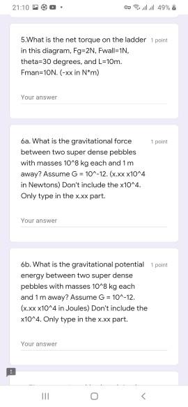 Solved 21:10 49%,& 5.What is the net torque on the ladder 1 | Chegg.com