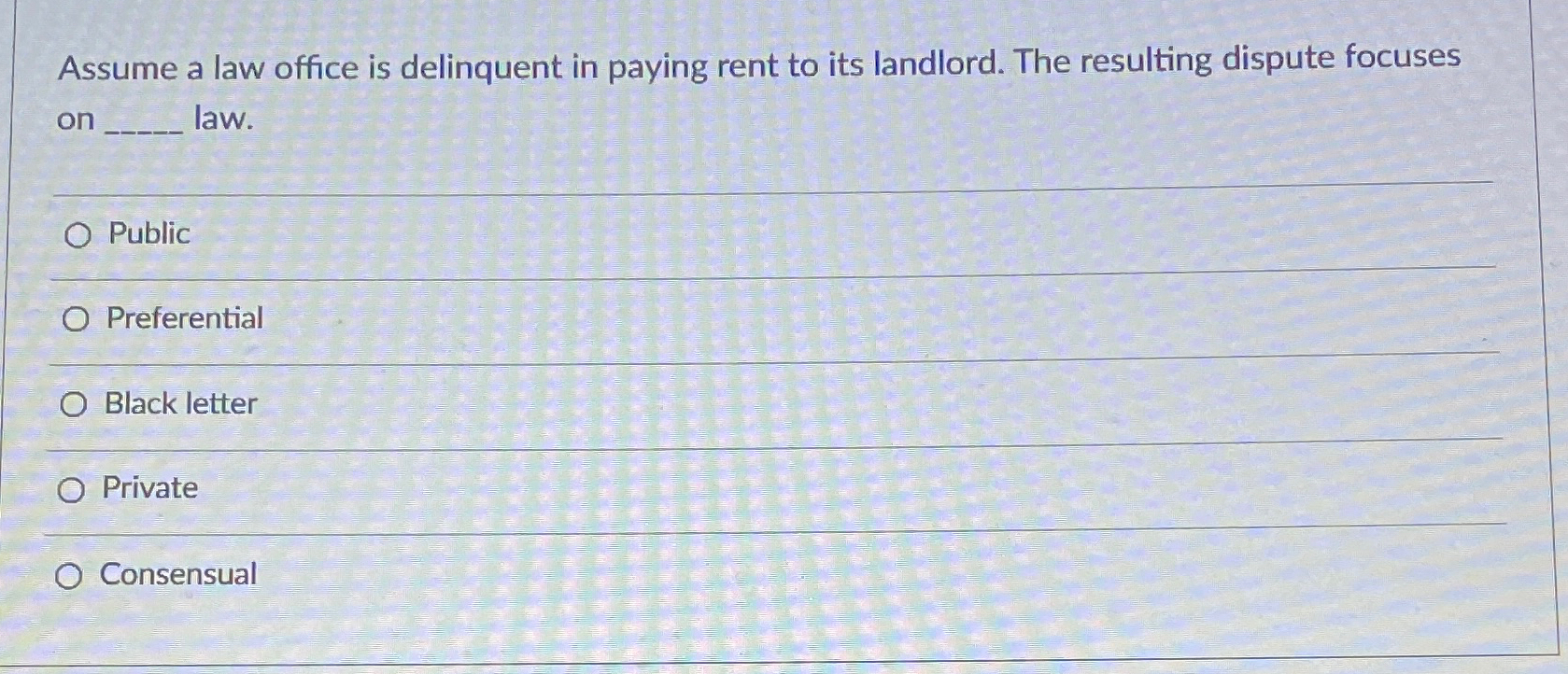 Solved Assume a law office is delinquent in paying rent to | Chegg.com
